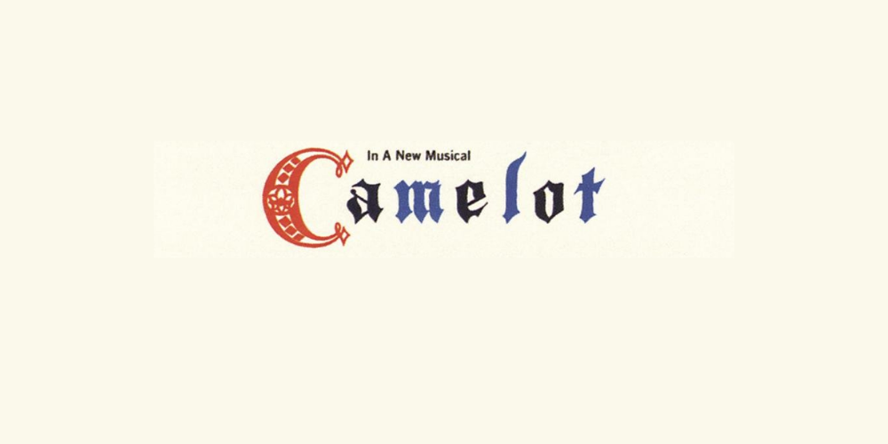 Camelot banner – Young Broadway Actor News